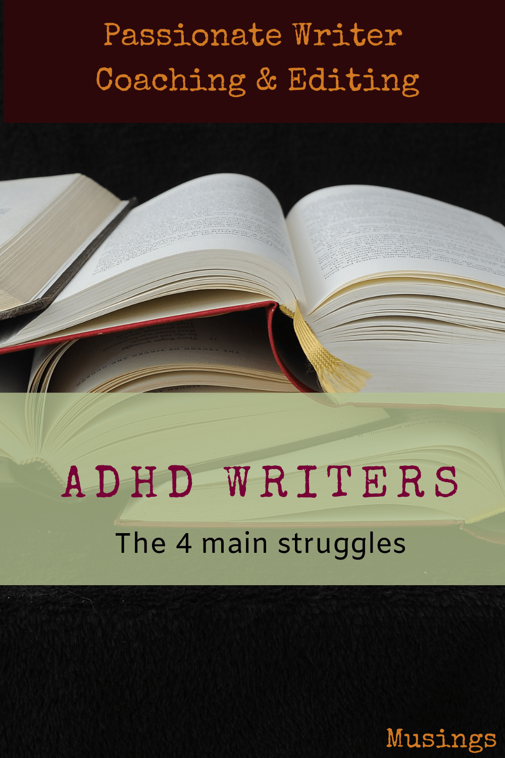 ADHD writers: The four main struggles • Passionate Writer Coaching